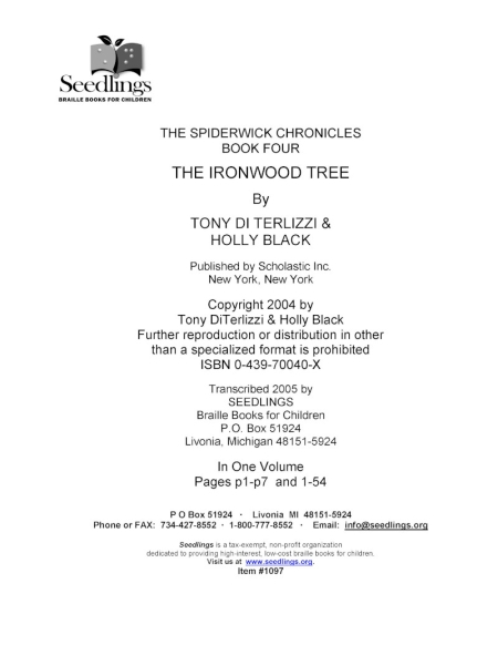 The Ironwood Tree (The Spiderwick Chronicles #4) [POD] - Seedlings